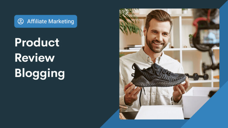 How to Become a Product Review Blogger & Monetize Your Blog