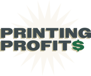 Printing Profits