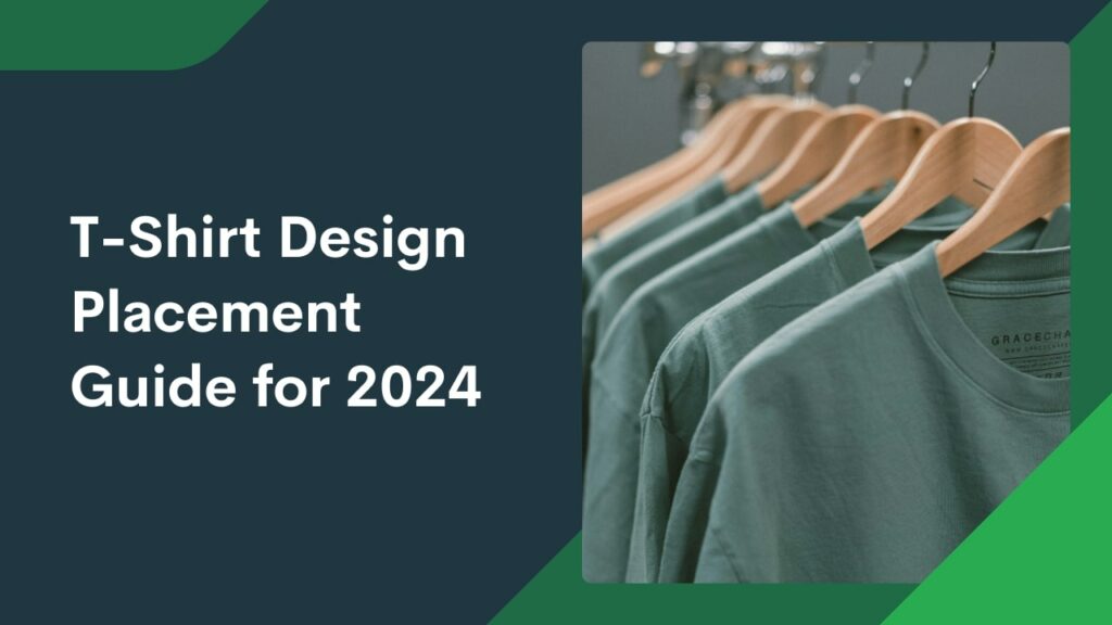 T-shirt Design Placement Guide - Printify