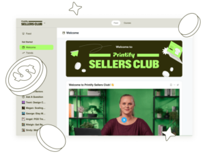Sellers Club – Printify